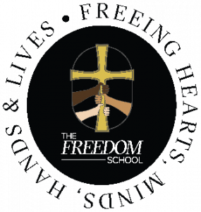 The Freedom School – freeing hearts, minds, hands, lives